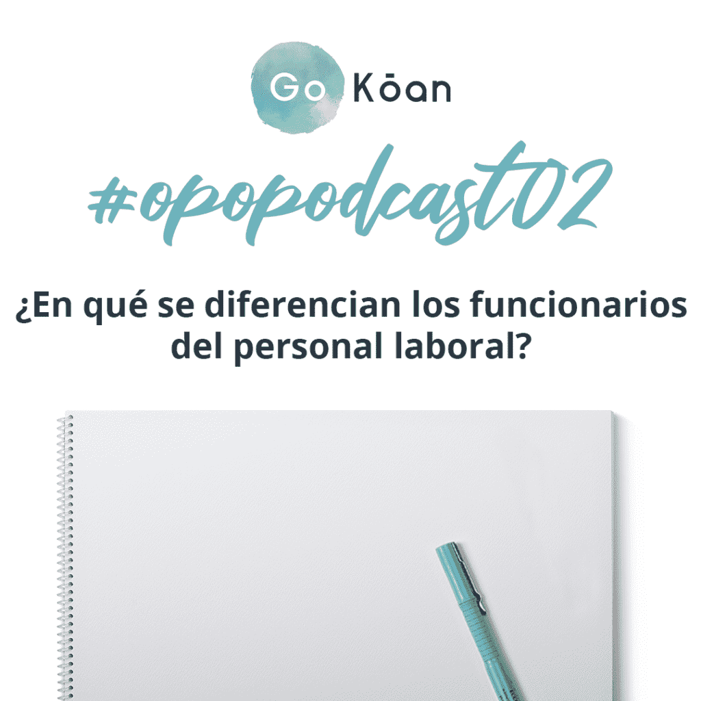Diferencia entre personal laboral y funcionario - GoKoan 2022